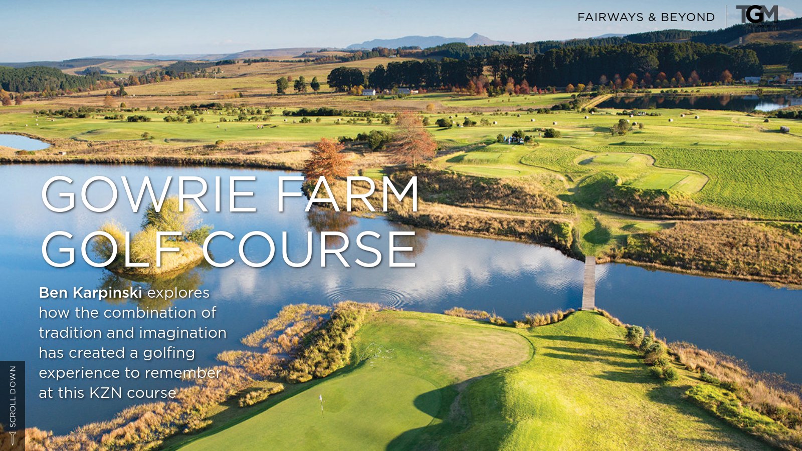 Fairways & Beyond Gowrie Farm - The Golf Mag Vol.10